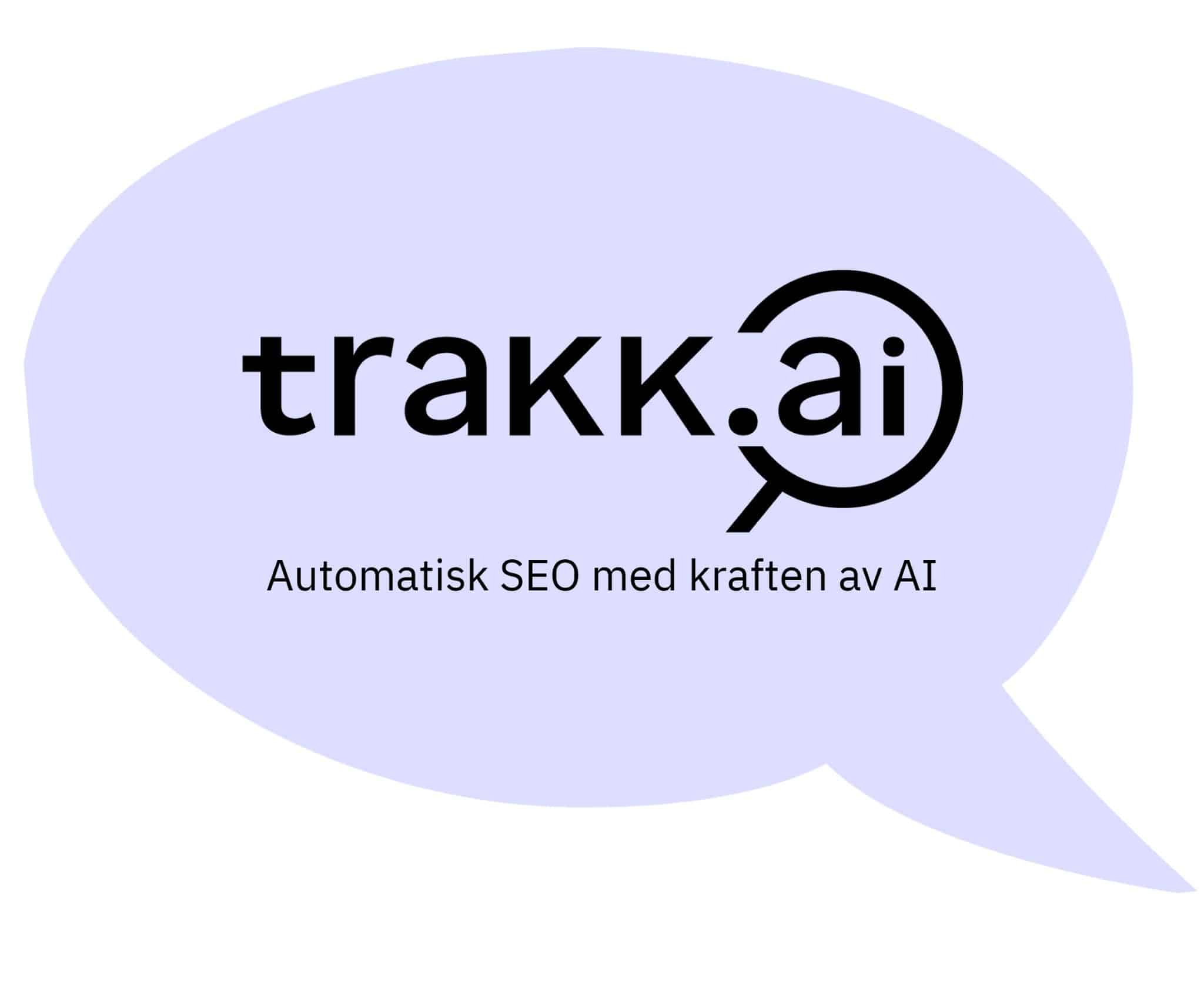 Trakk.ai – Rykk oppover i Google-søket med vårt nye flaggskip! - Mint Media AS